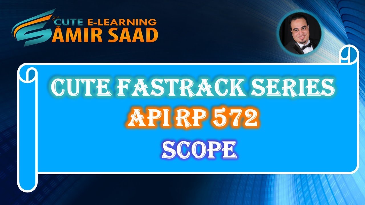 API RP 572 Inspection Practices for Pressure Vessels (lecture 1) - YouTube