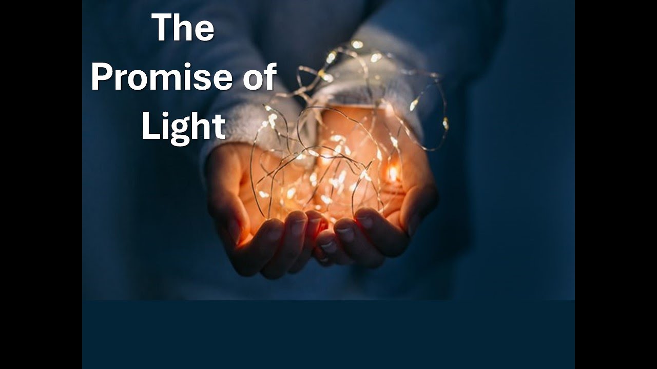 November 26 The Promise of Light - YouTube