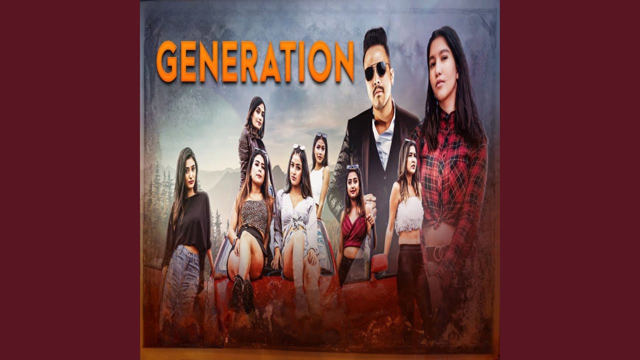 Generation - YouTube