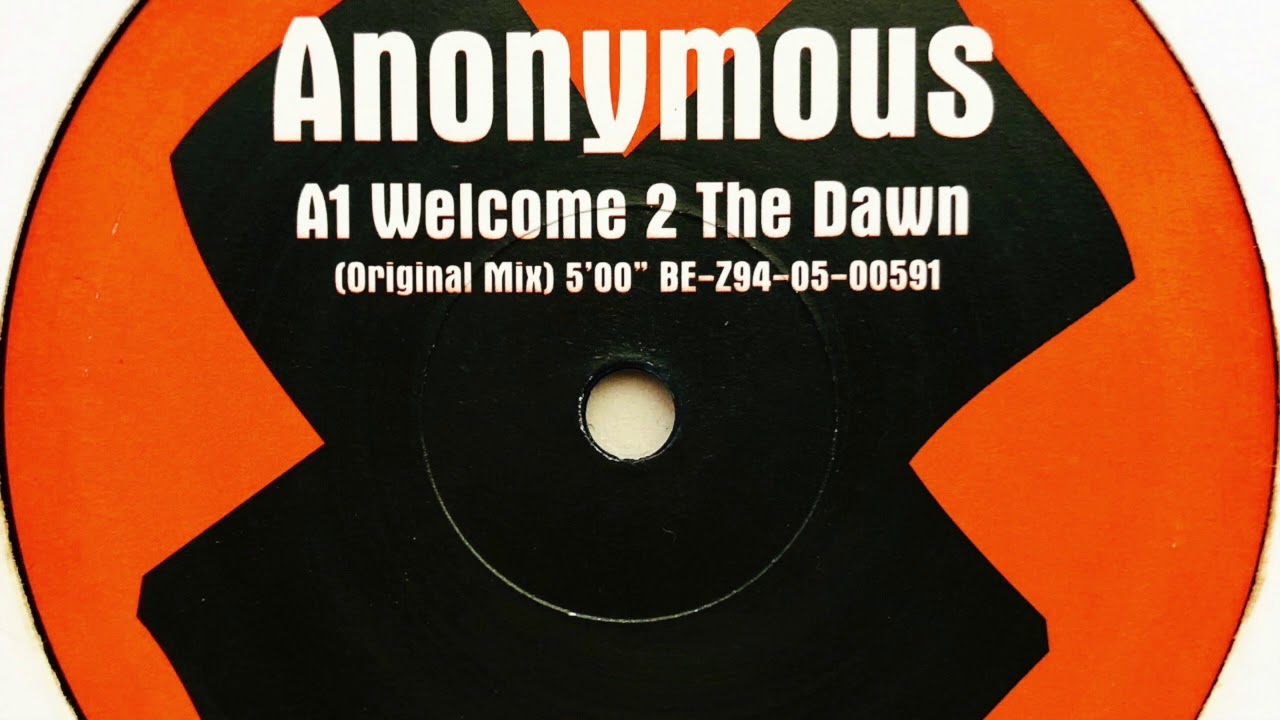 Anonymous • Welcome 2 The Dawn (Original Mix) - YouTube