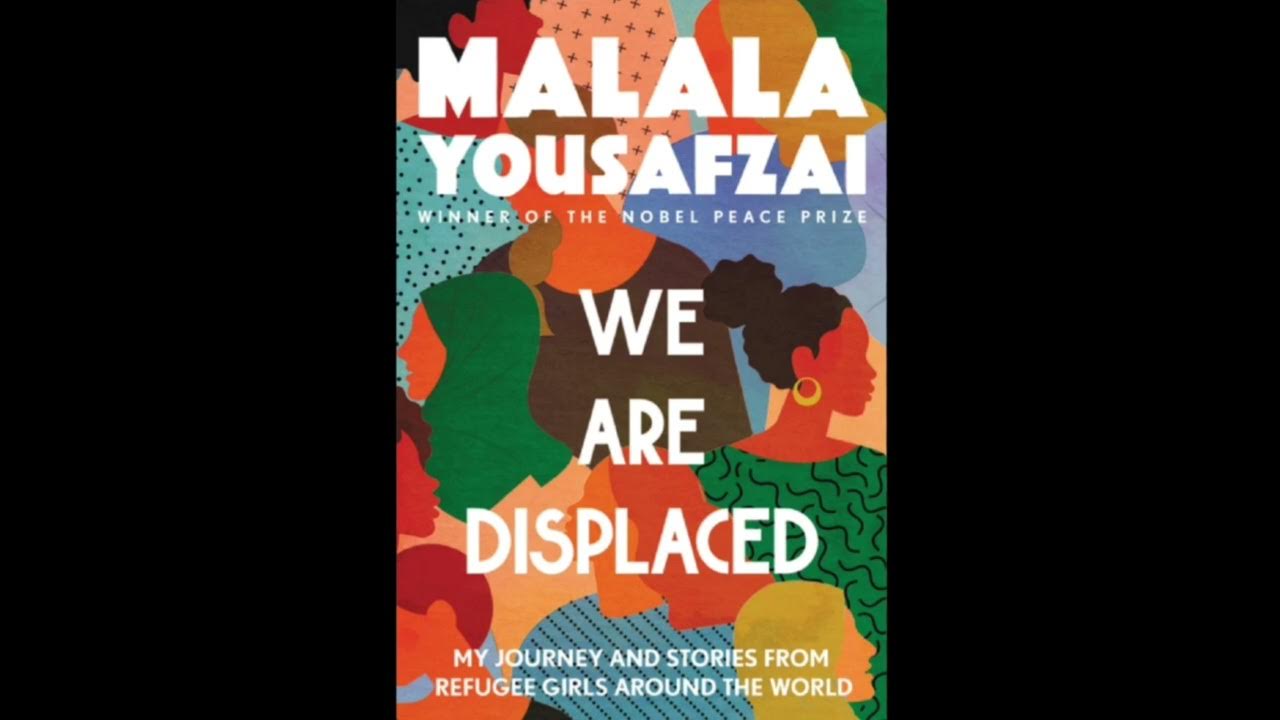 We Are Displaced by Malala Yousafzai Audiobook Part 2 Introduction w ...