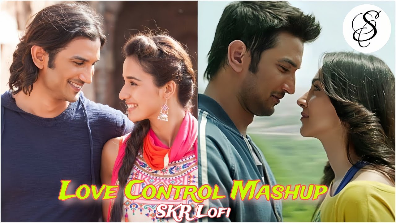Love Control Mashup song l SKR Lofi l Non Stop Lofi Mashup l Love 💕 bollywood Song (Lofi) I ...