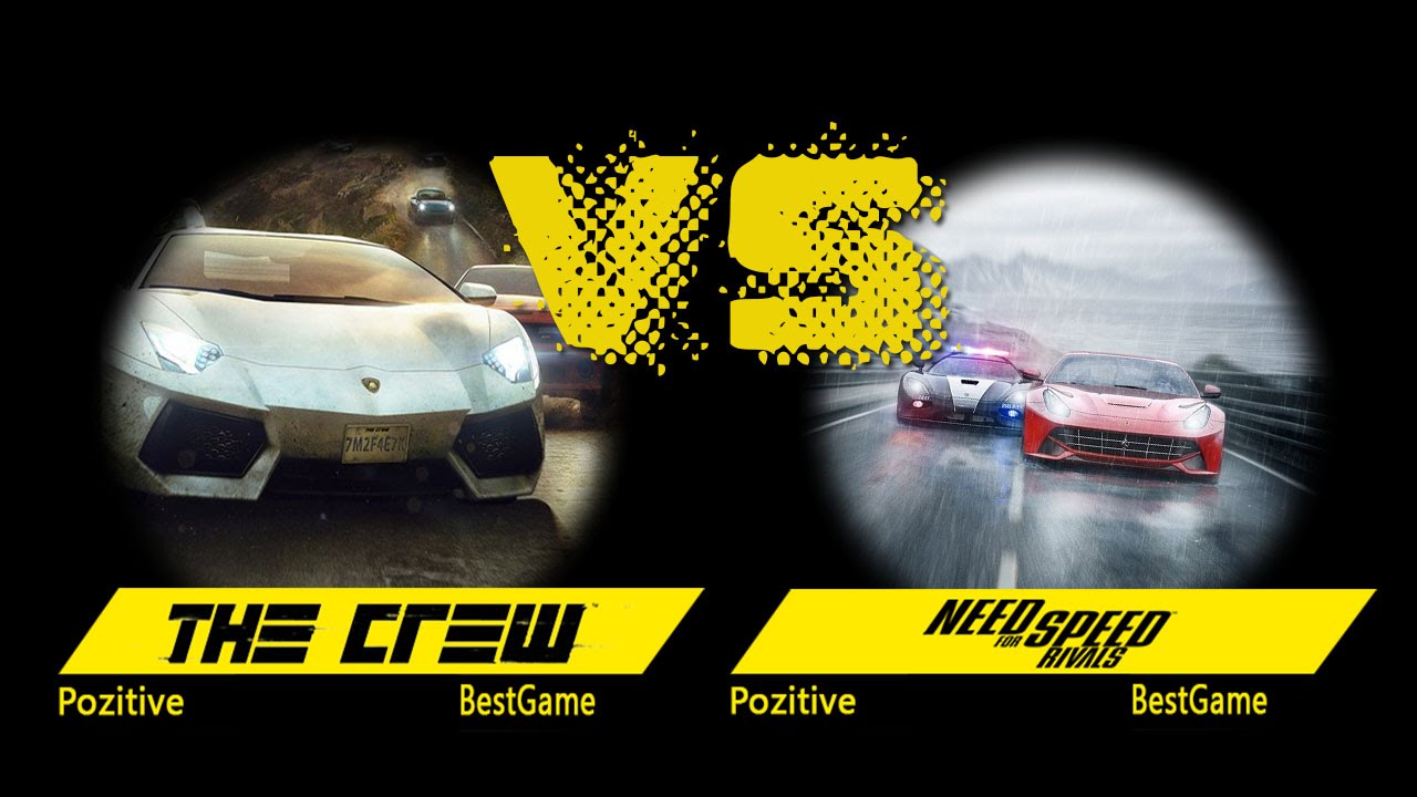 Best Game The Crew vs Need for Speed: Rivals - YouTube