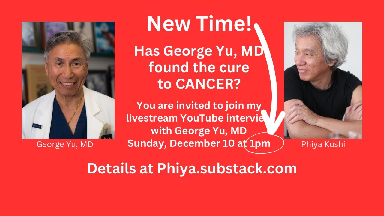 Interview with George Yu, MD 12/10/23 - 1pm EST - YouTube