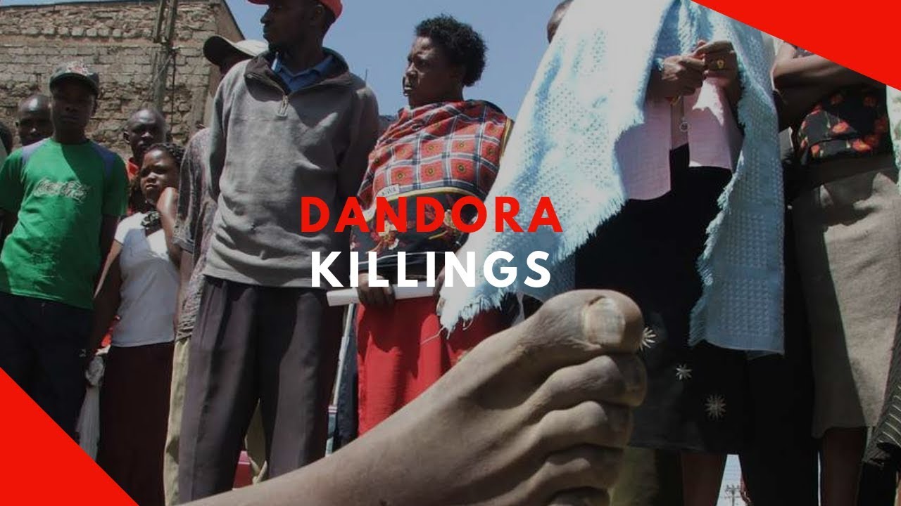 Dandora killings: Police reports indicate victims were crime suspects ...