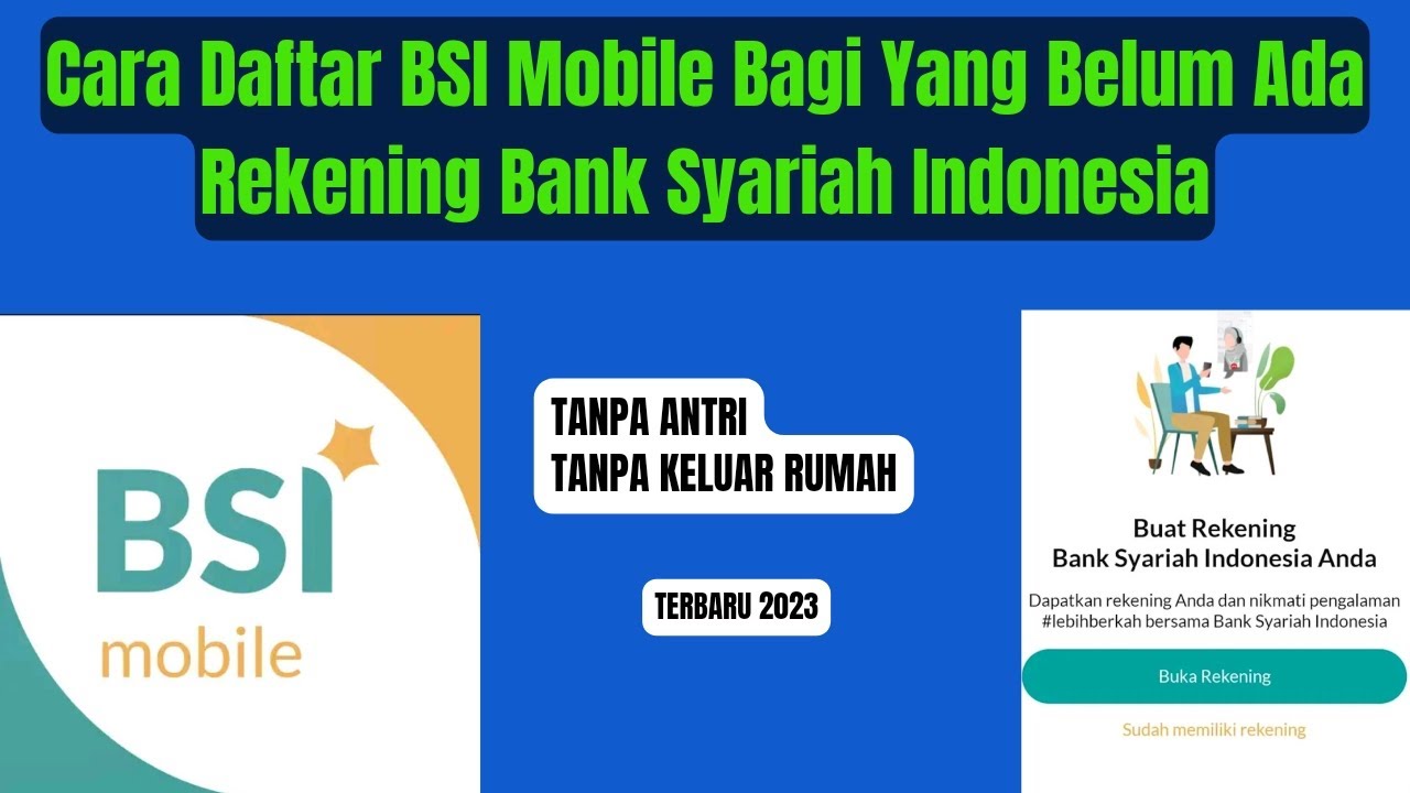 Cara Daftar BSI Mobile Bagi Yang Belum Ada Rekening Bank Syariah ...