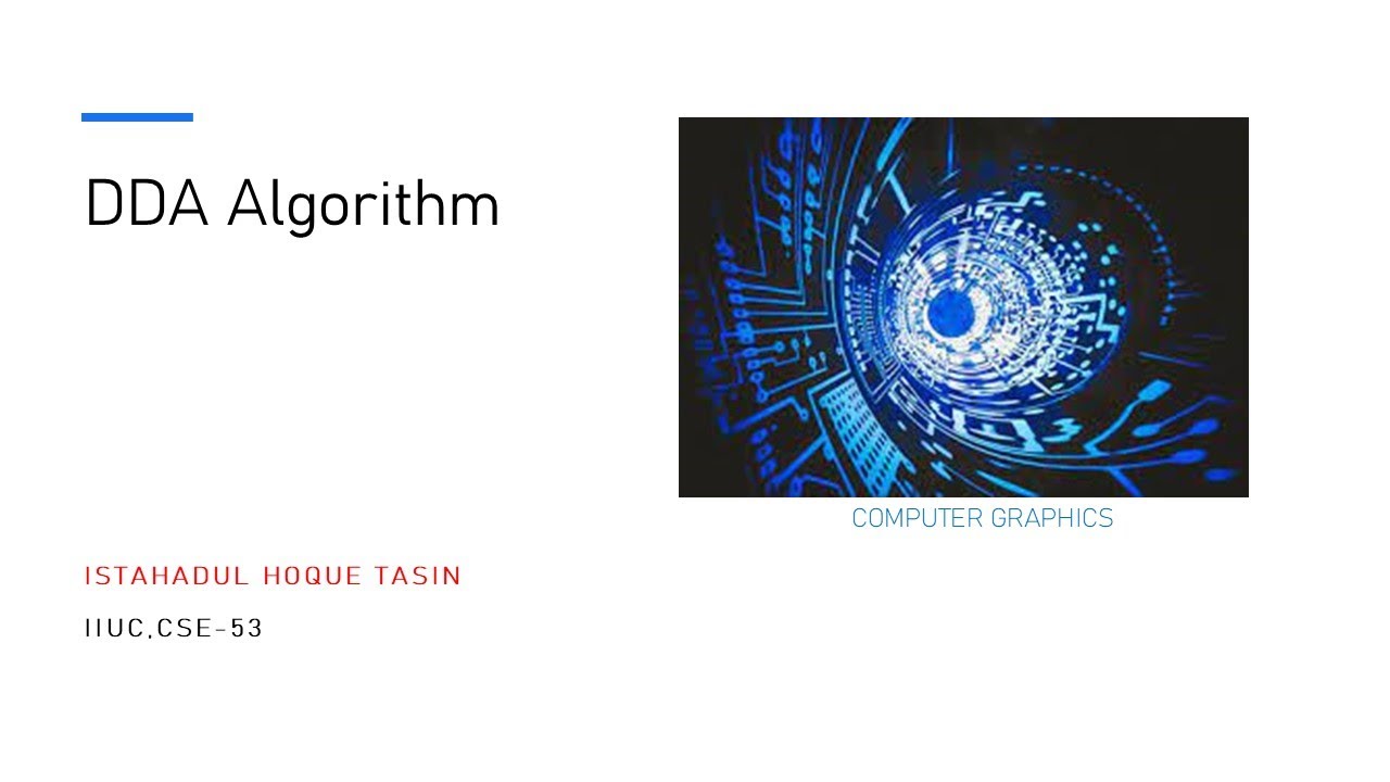 Computer Graphics [DDA Algorithm|Bresenham's Line Algorithm|Mid point ...