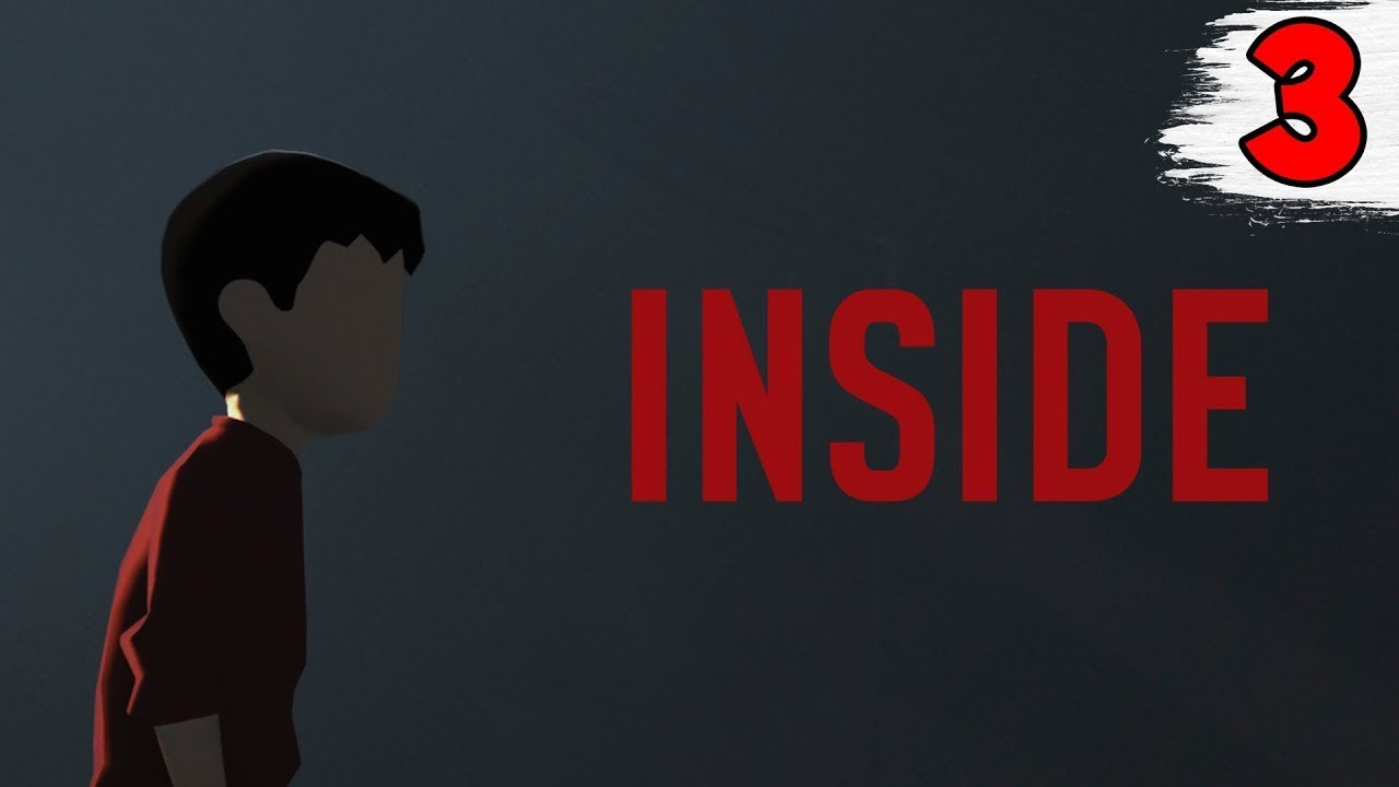 Прохождение игры Inside #3 - YouTube