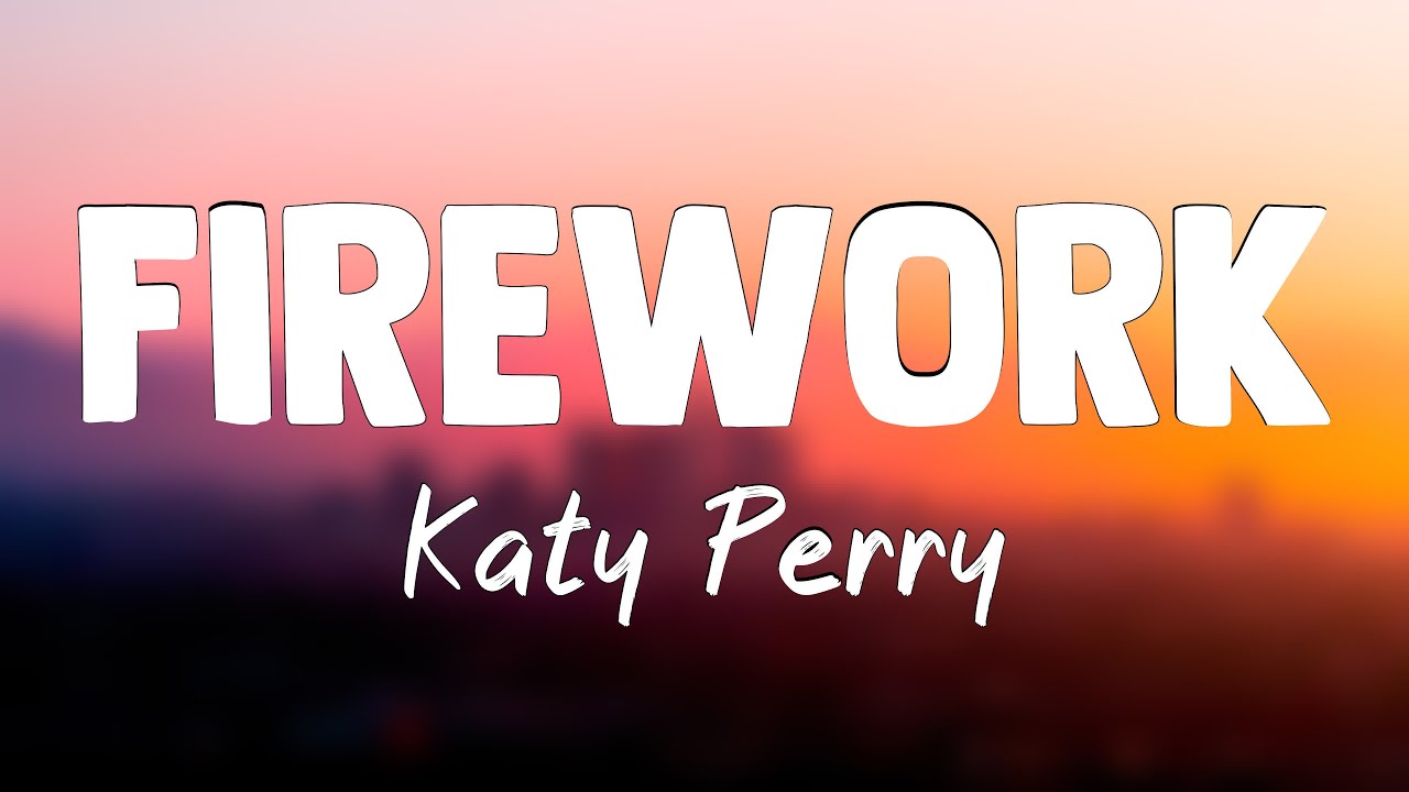 Firework - Katy Perry[Letra]💷 - YouTube