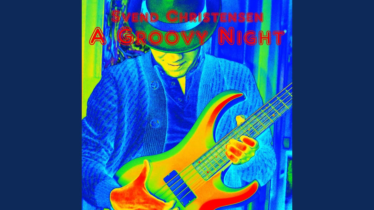 A Groovy Night - YouTube