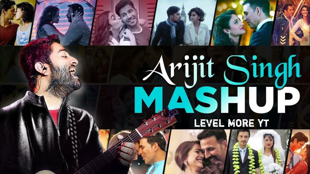 Mix - Arijit Singh Mashup Song - [ Slowed X Reverd ] | Arijit Singh ...