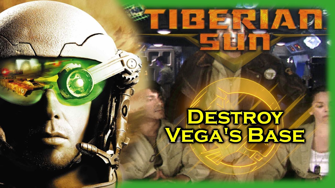 Command & Conquer: Tiberian Sun - Destroy Vega's Base (GDI 6) - Let's ...