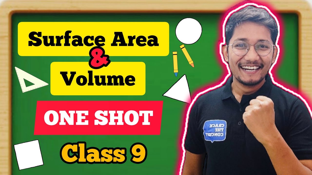 SURFACE AREA AND VOLUME One Shot | CLASS 9 - YouTube