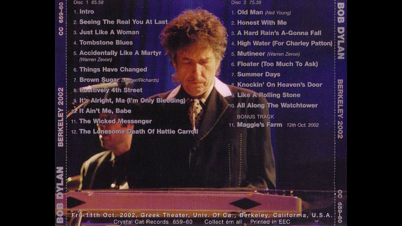 Bob Dylan - A Hard Rain's A-Gonna Fall (Berkeley 2002) - YouTube