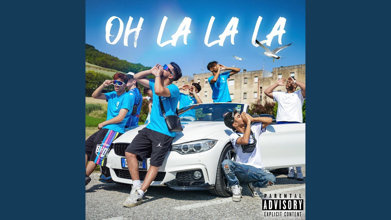 Oh La La La - YouTube