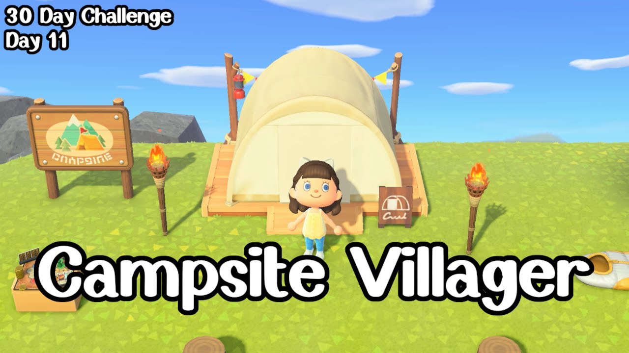 30 Day Challenge - Day 11 - Campsite Villager! - YouTube