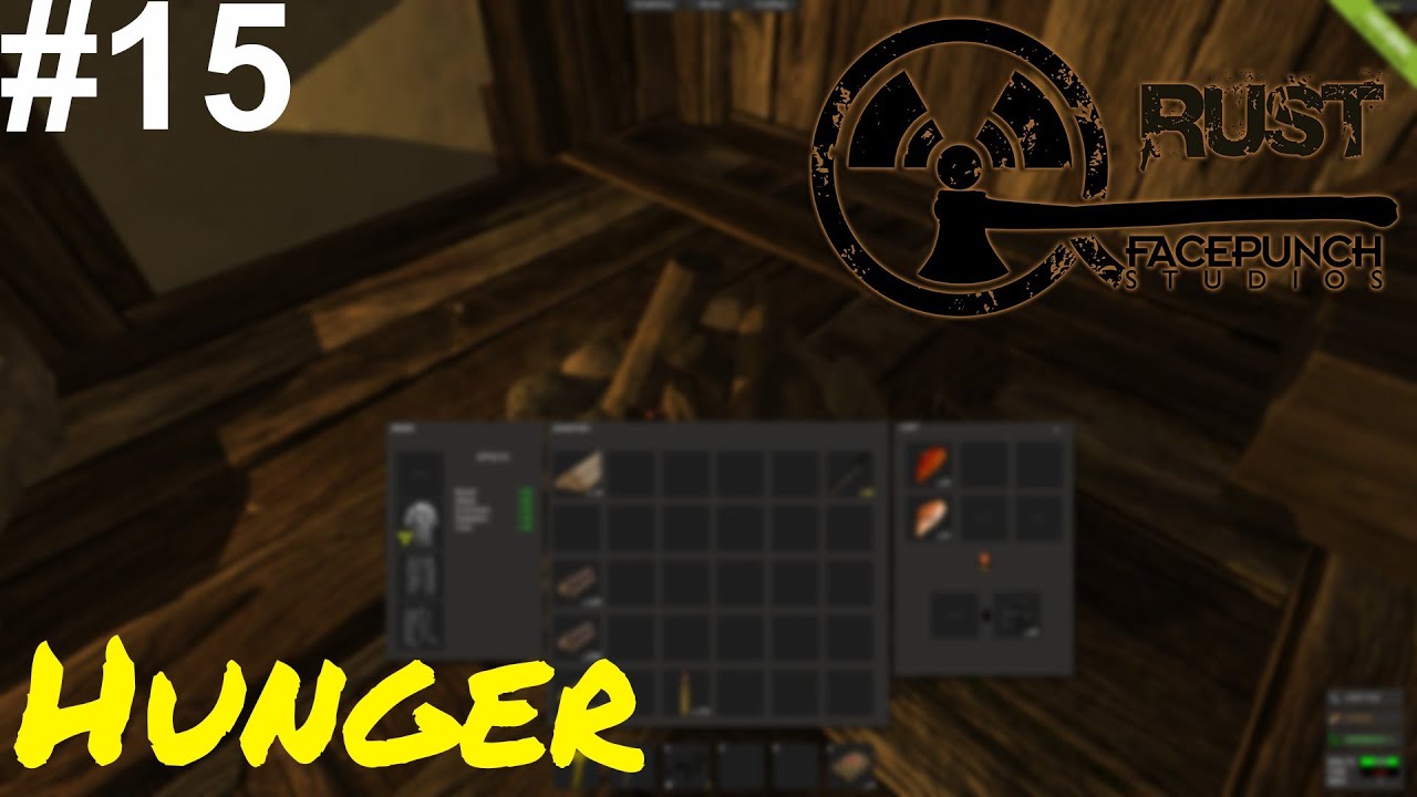 RUST #15 - Hunger ♦ Let's Play Rust - YouTube