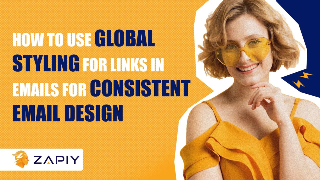 How to Use Global Styling For Links In Emails for Consistent Email ...