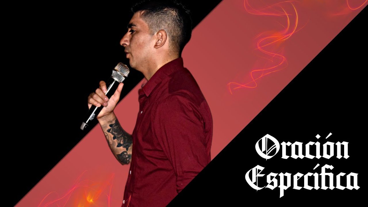 #6 Oracion Especifica | Ezequiel Perea - YouTube