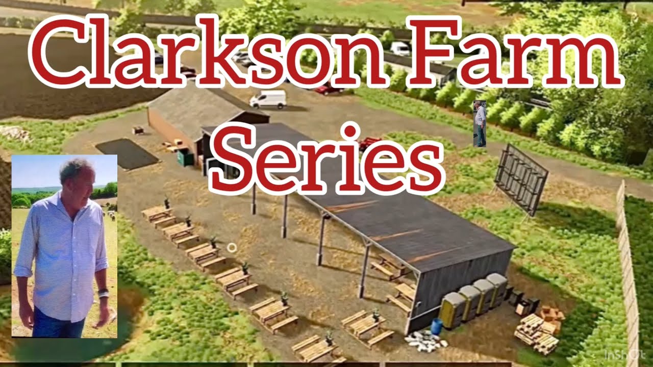 Clarkson Farm Series Opener - YouTube