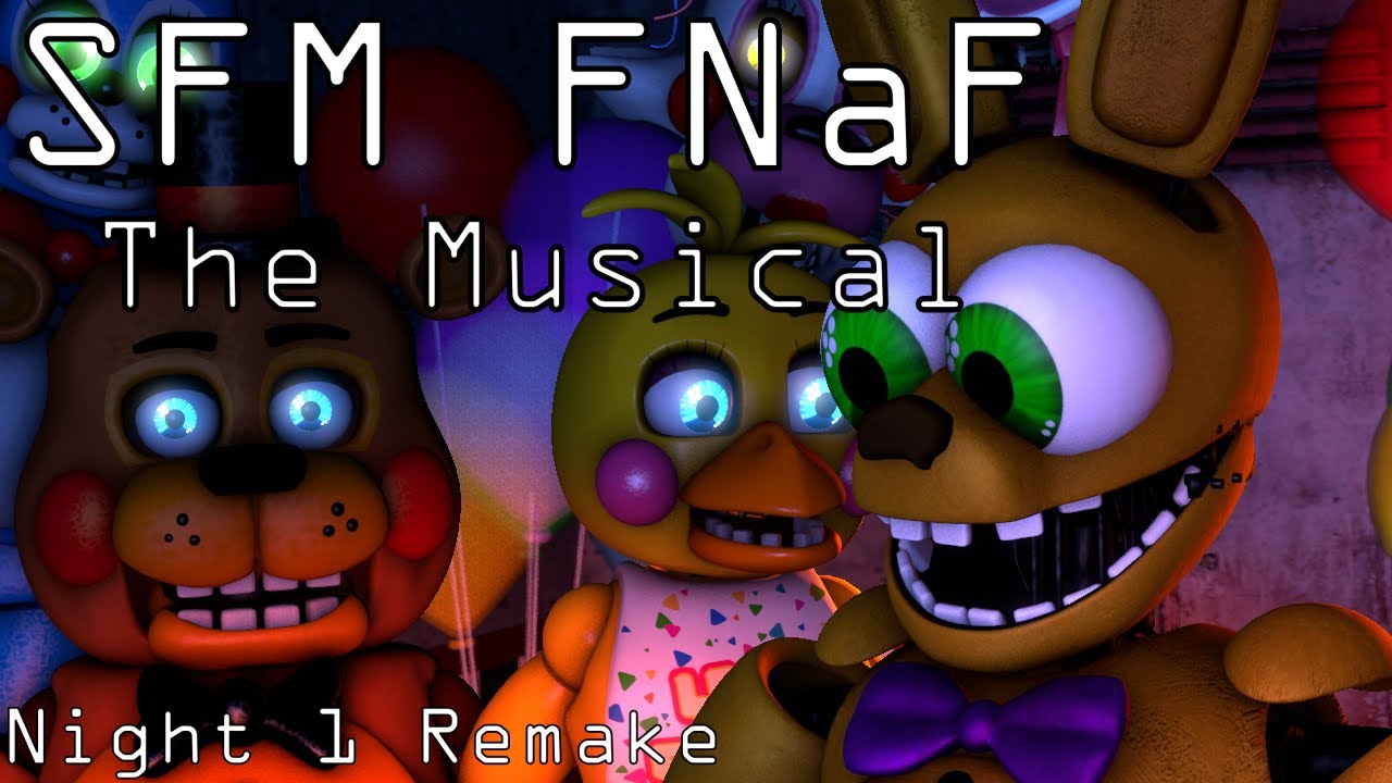 [SFM/Remake] FNaF The Musical Night 1 by Random Encounters-Animation by ...