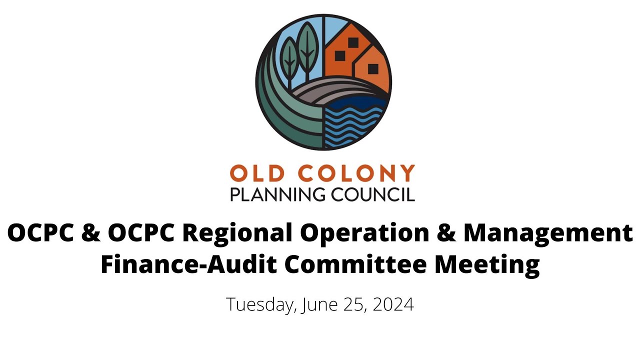 June 25, 2024 OCPC & OCPC ROM Finance-Audit Committee Meeting - YouTube
