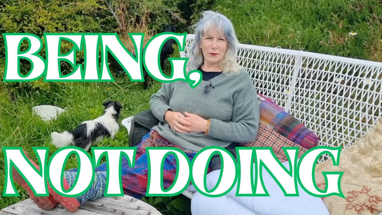 Being, Not Doing - YouTube