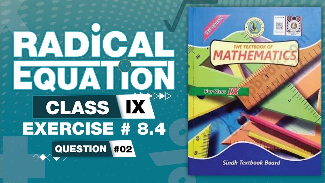 Exercise 8.4 Question 2 Unit 8 Class 9 Radical equation - Quadratic ...