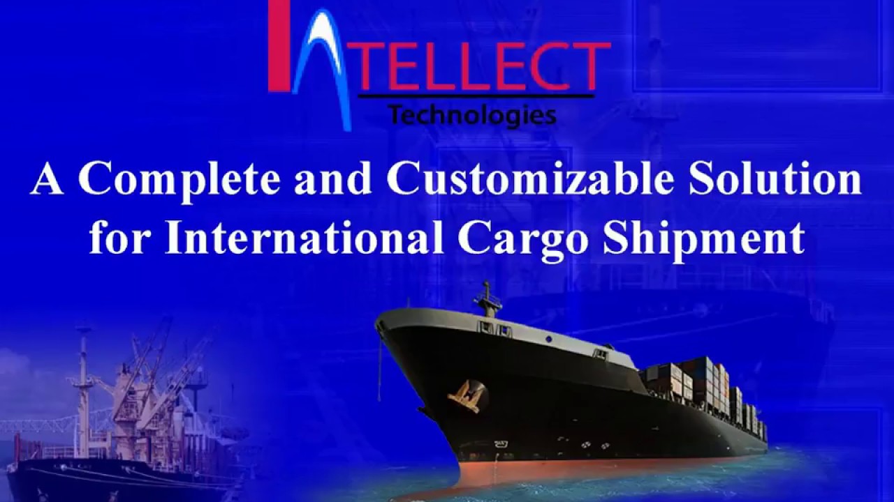 A Complete and Customizable Solution for International Cargo Shipment ...