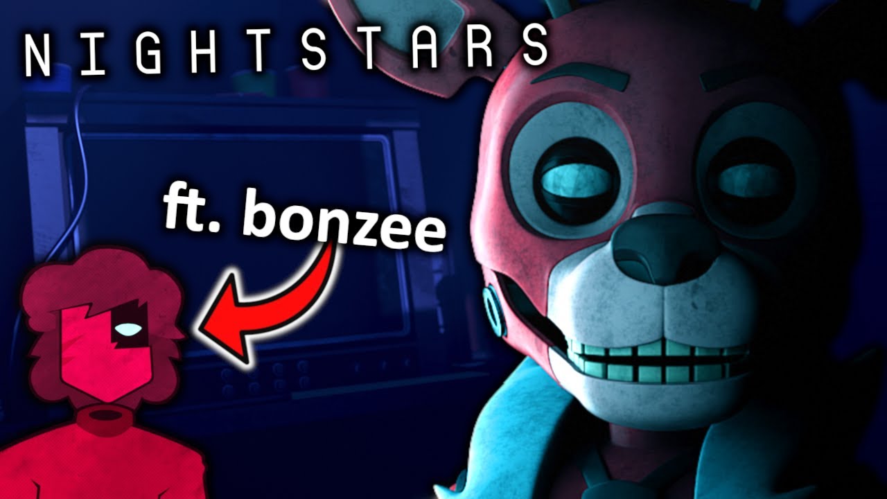 NIGHTSTARS ft. Bonzee - FNaF Fangame - YouTube