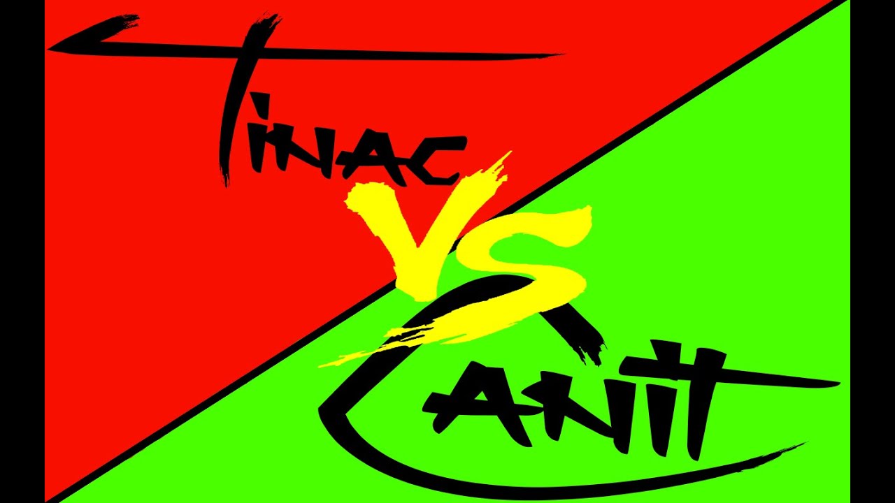 Tinac Vs. Canit - YouTube