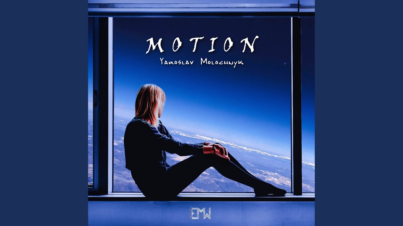 Motion - YouTube