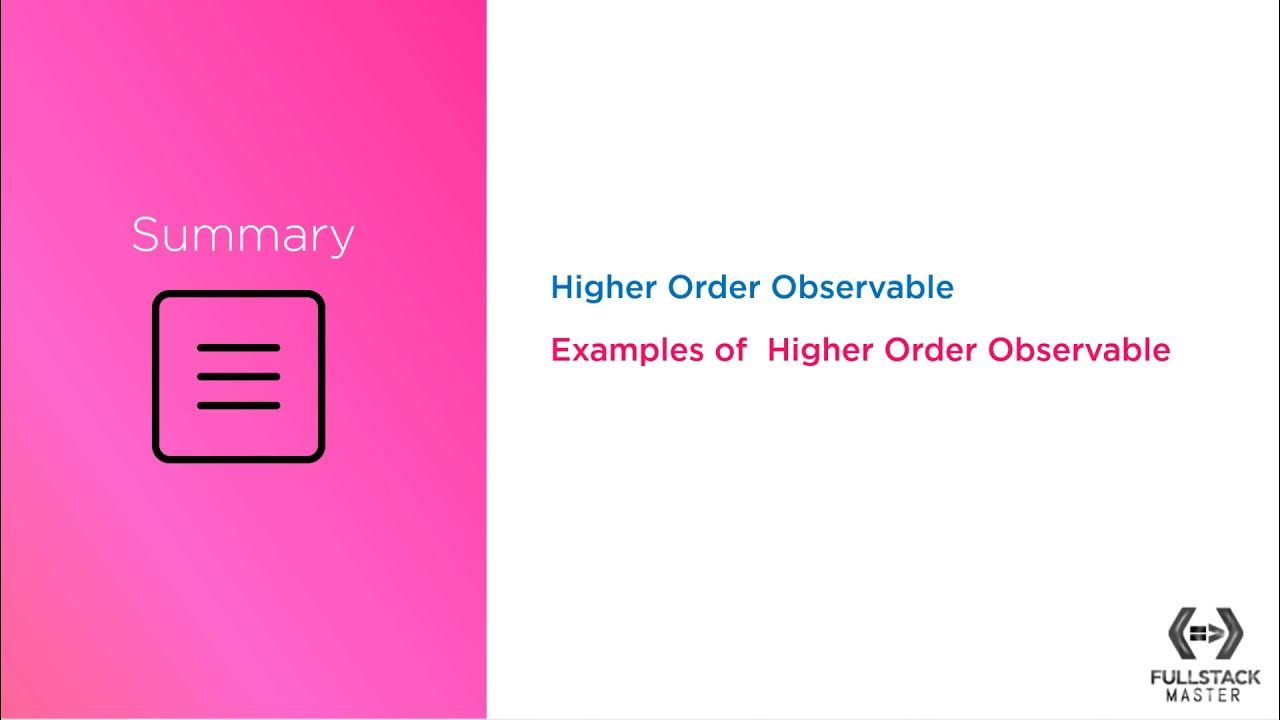 Summary of Higher Order RxJS Observable Module - YouTube
