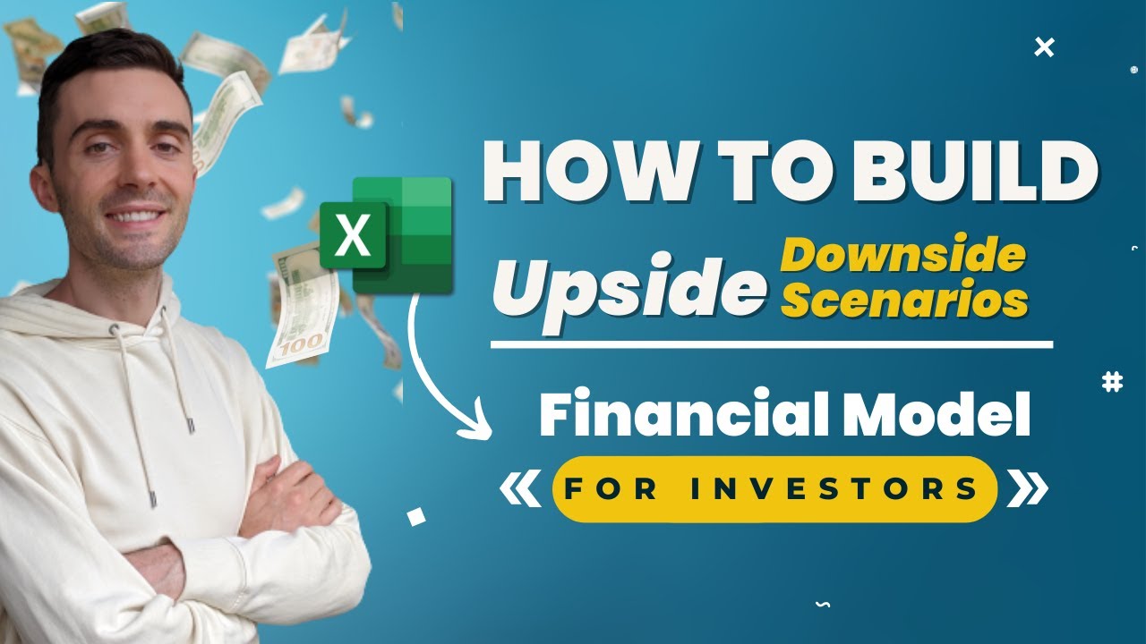 How to Show Upside, Base Case, and Downside Scenarios in Financial Model for Investors - YouTube