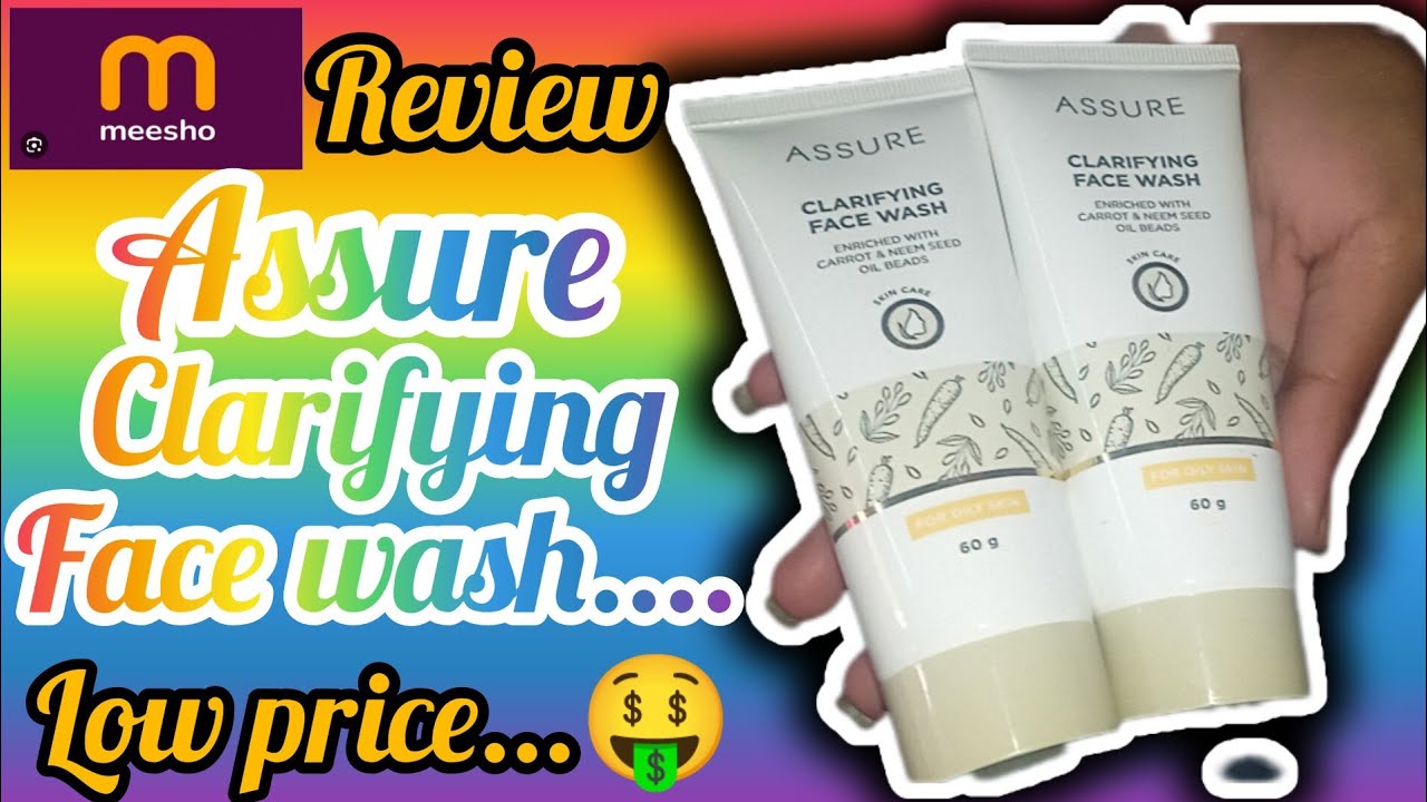 Mesho review assure clarifying face wash low price...🤑 - YouTube