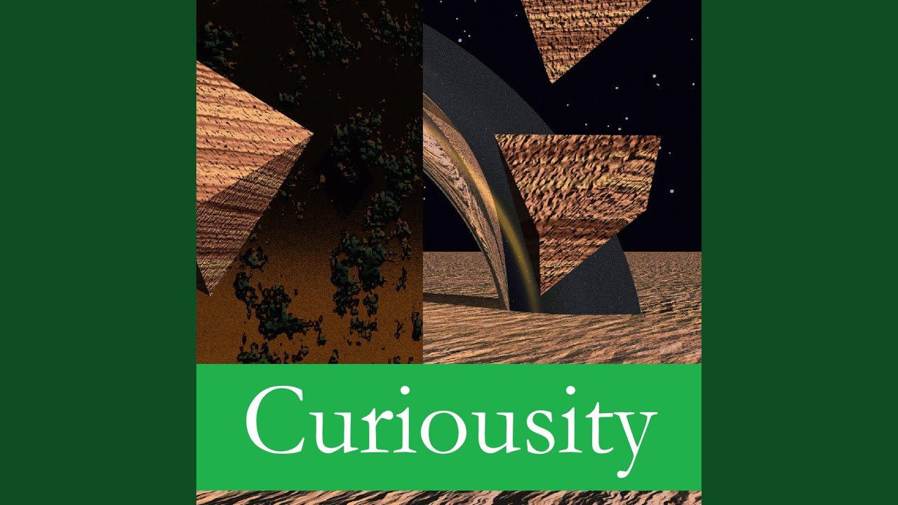 Curiousity Youtube