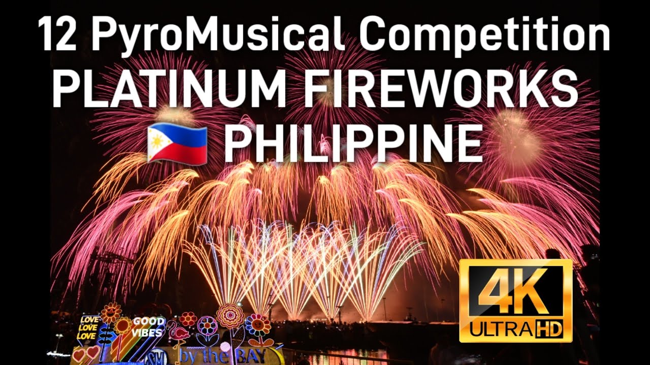 PLATINUM FIREWORKS🇵🇭 PHILIPPINES THE 12th PHILIPPINE INTERNATIONAL ...