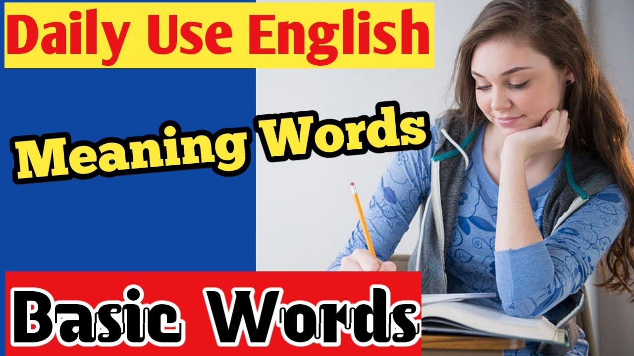 50 Daily Use Words!!Basic English Words!!Daily english Speaking Words ...