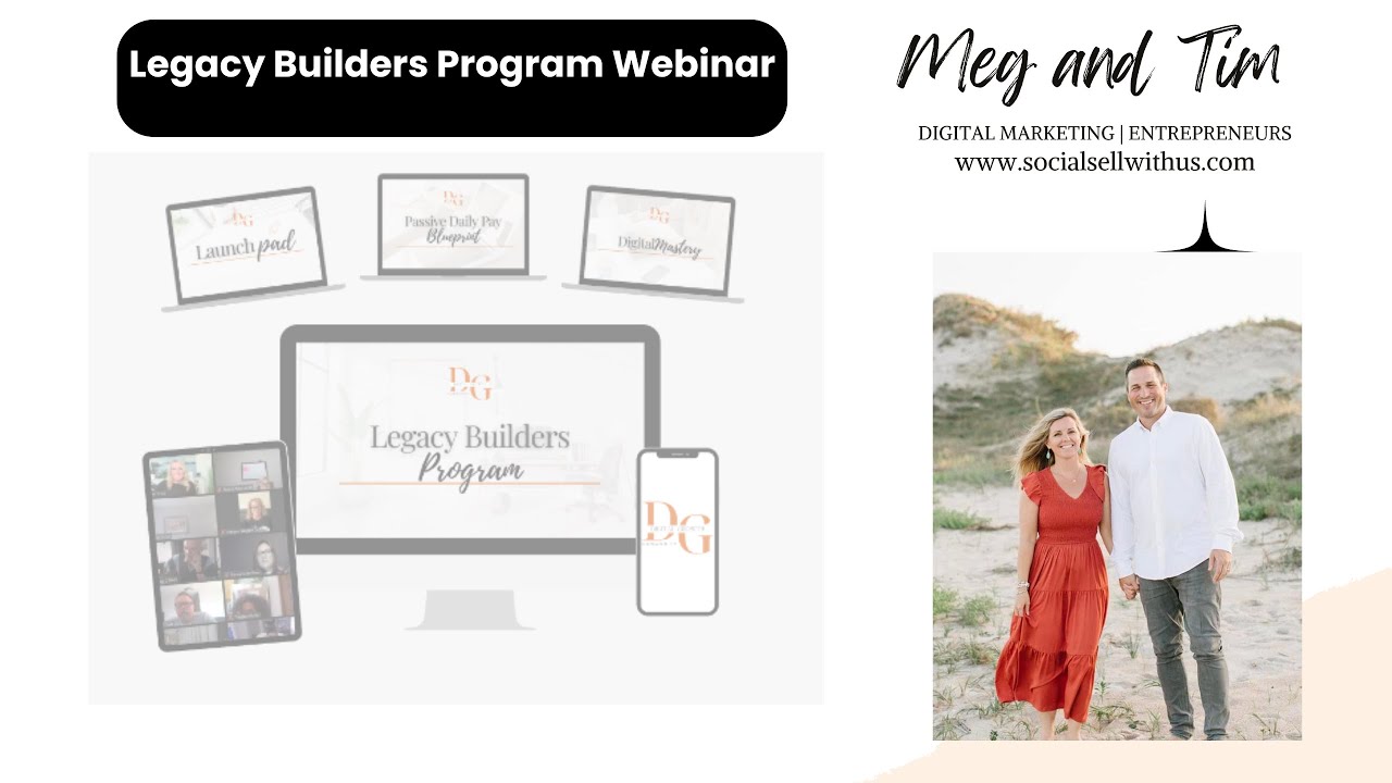 Legacy Builders Program Webinar June 27th Digital Marketing - YouTube