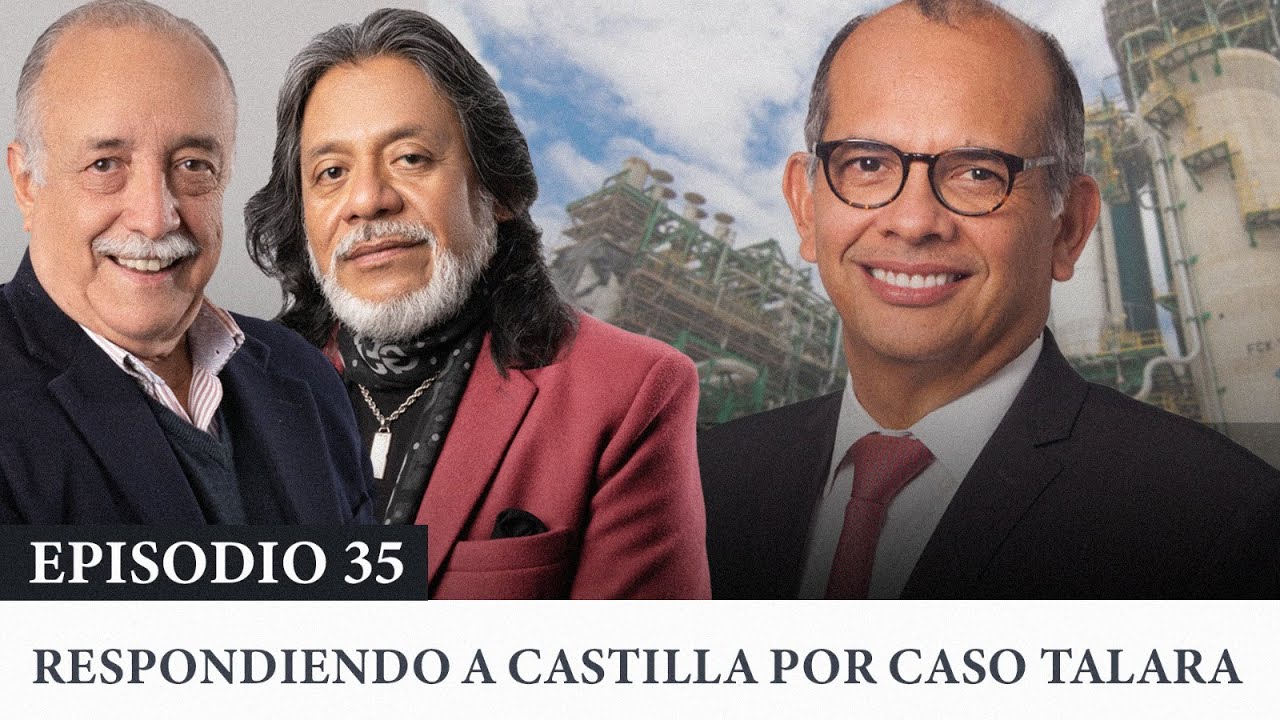 #PROPONIENDO 35: "LOS MENDACES DEL CASO REFINERÍA TALARA", TODA LA ...