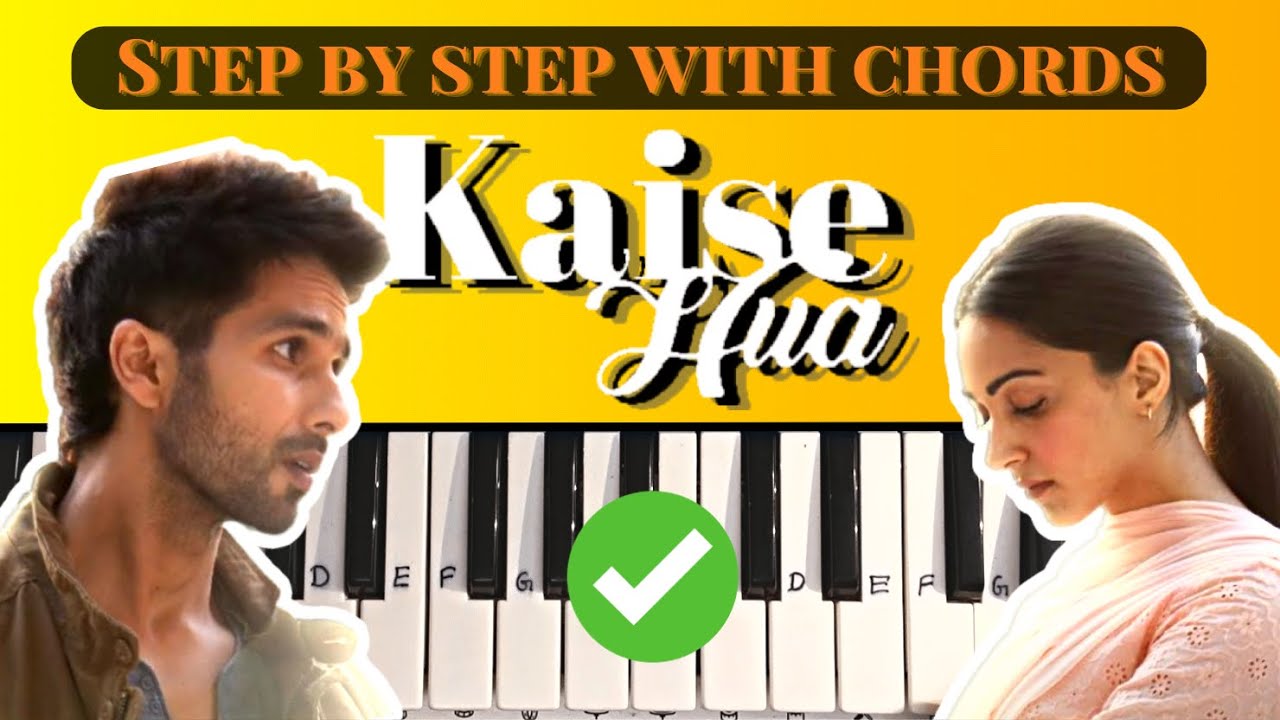 Kaise Hua on Casio - Easy Piano Tutorial With Notations & Chords ...