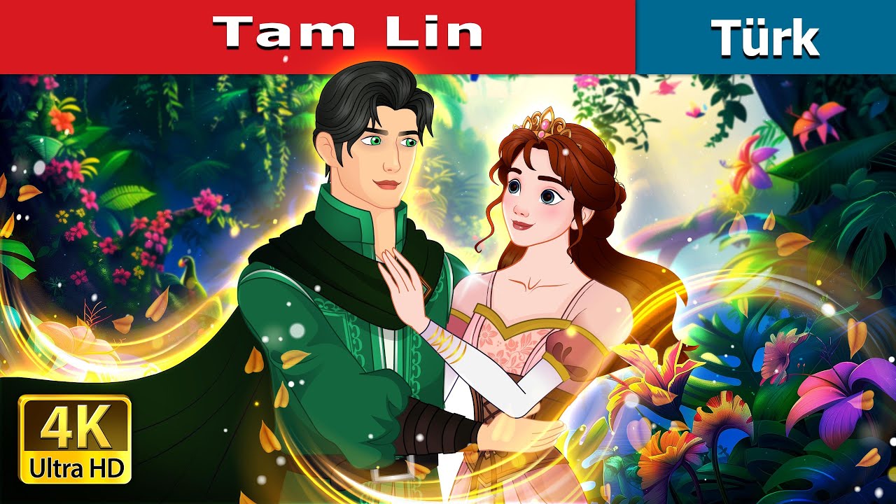 Tam Lin | Tam Lin in Turkish | @TürkiyeFairyTales - YouTube