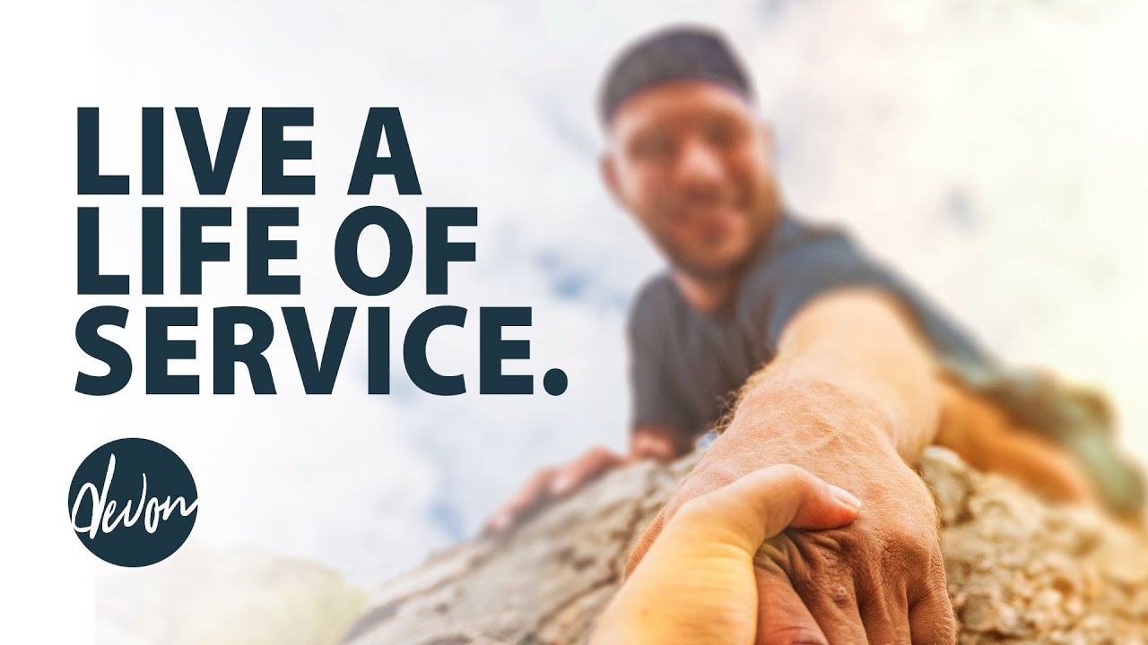 Live a Life of Service (Episode #41) - YouTube
