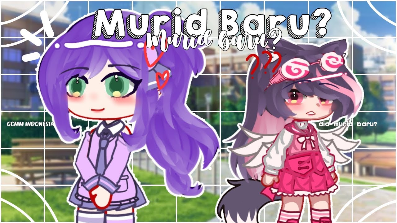 -Murid Baru?- // magical elemental school ( part 2 )//GCMM INDONESIA ...