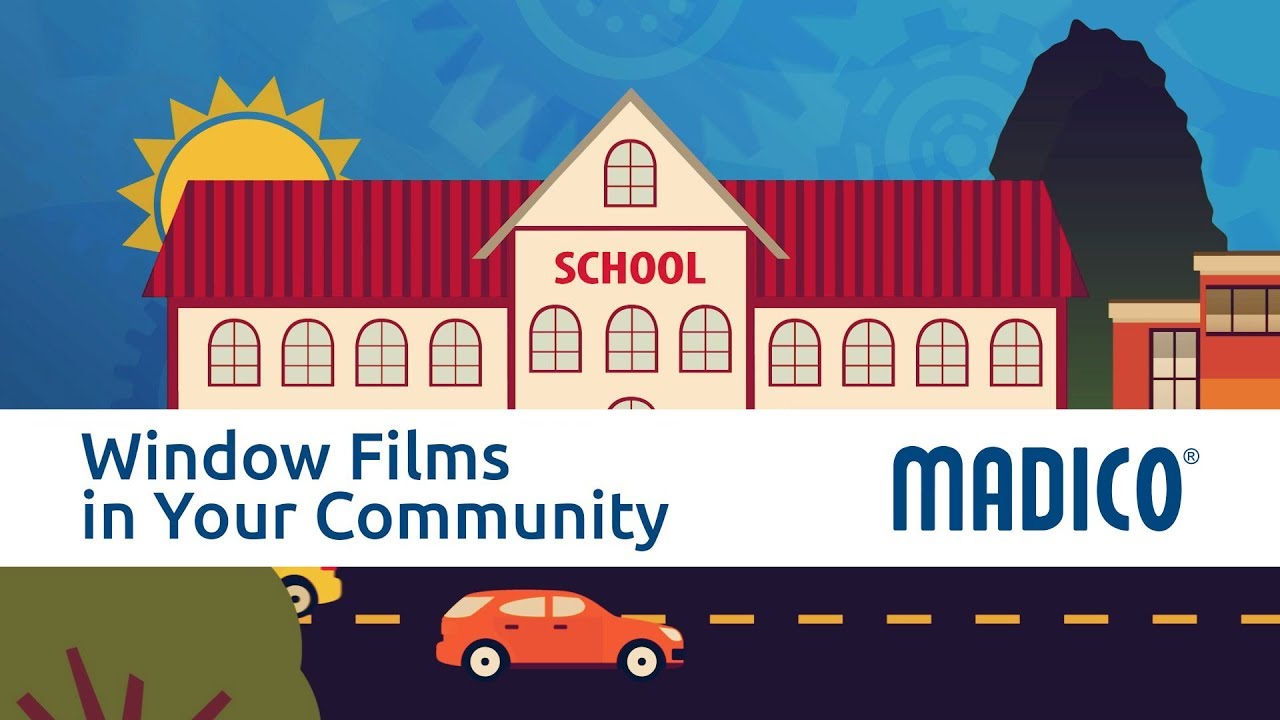 Madico® Window Film In Your Community - YouTube
