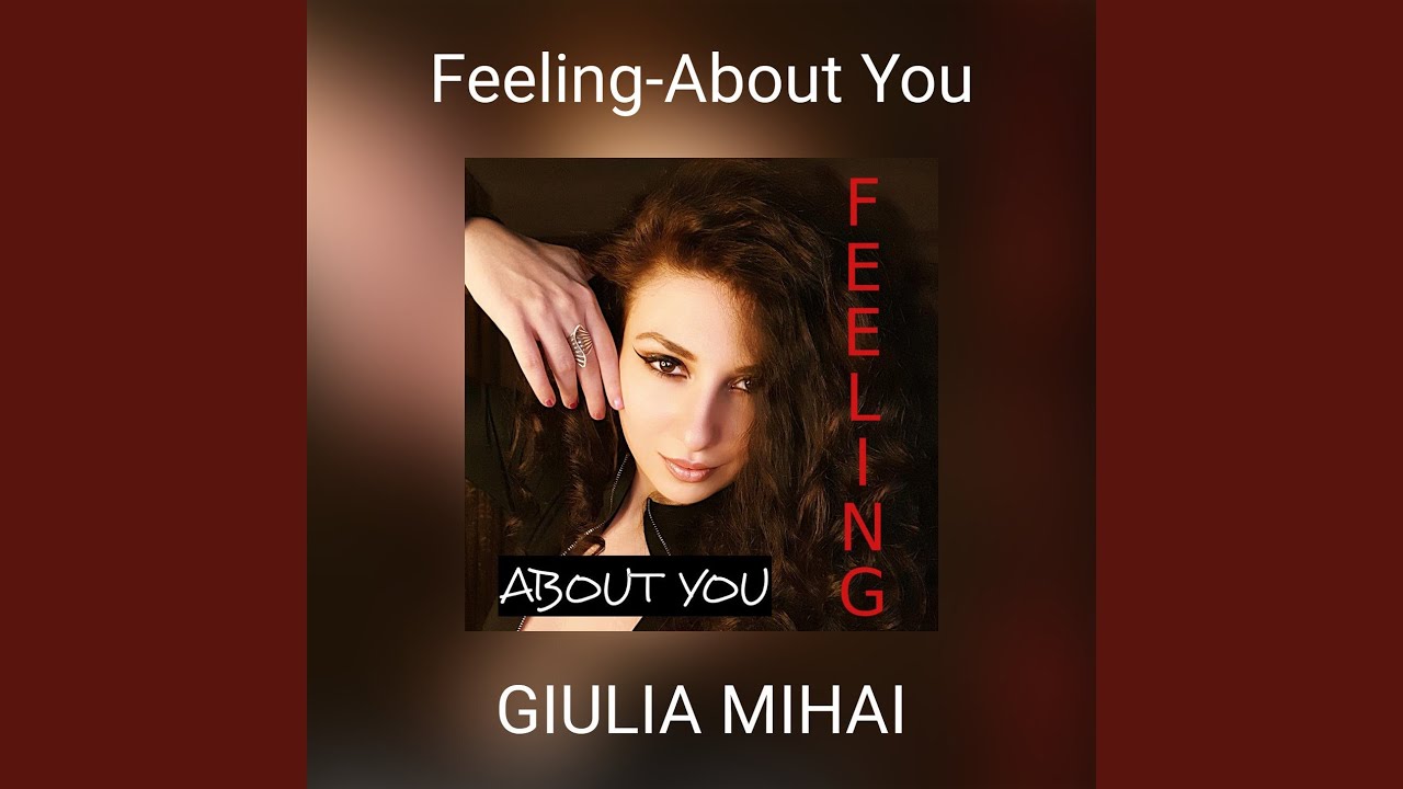 Feeling-About You - YouTube