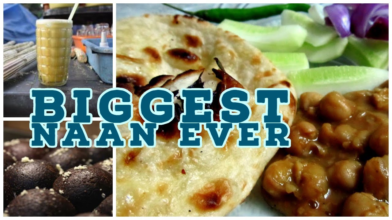 Indian Street Food (Part 2) | Biggest Naan Ever - YouTube