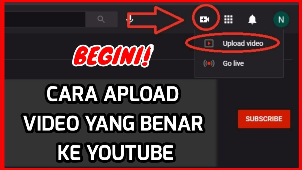 cara apload video yang benar agar banyak yang nonton - YouTube