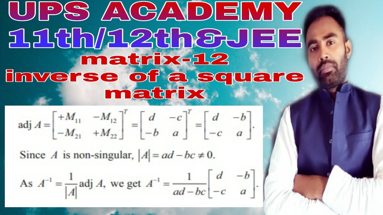 12th mathematics | inverse of a square matrix | - YouTube