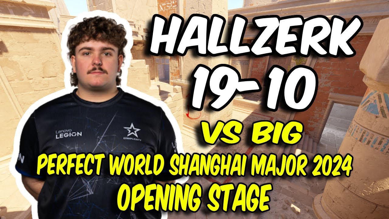 CS2 POV Complexity hallzerk (19/10) vs BIG (Anubis) @ Perfect World Shanghai Major 2024 - YouTube